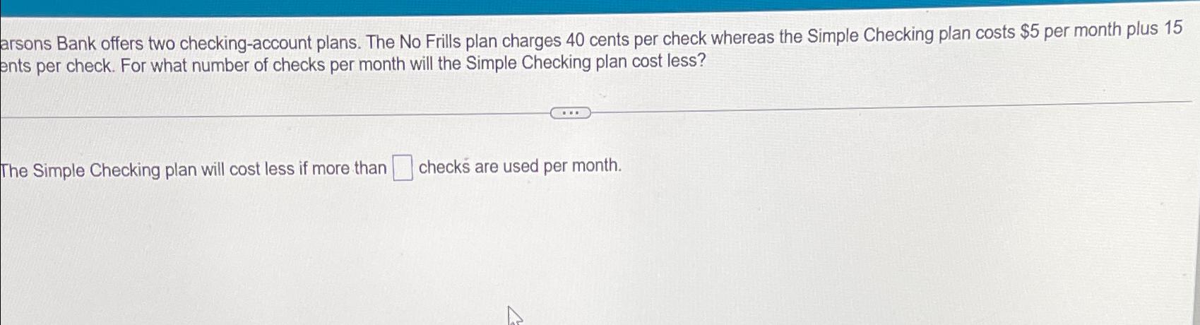 Solved arsons Bank offers two checking-account plans. The No | Chegg.com