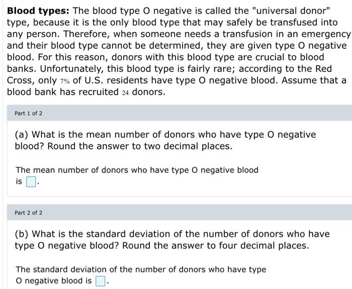 Solved Blood types: The blood type O negative is called the | Chegg.com