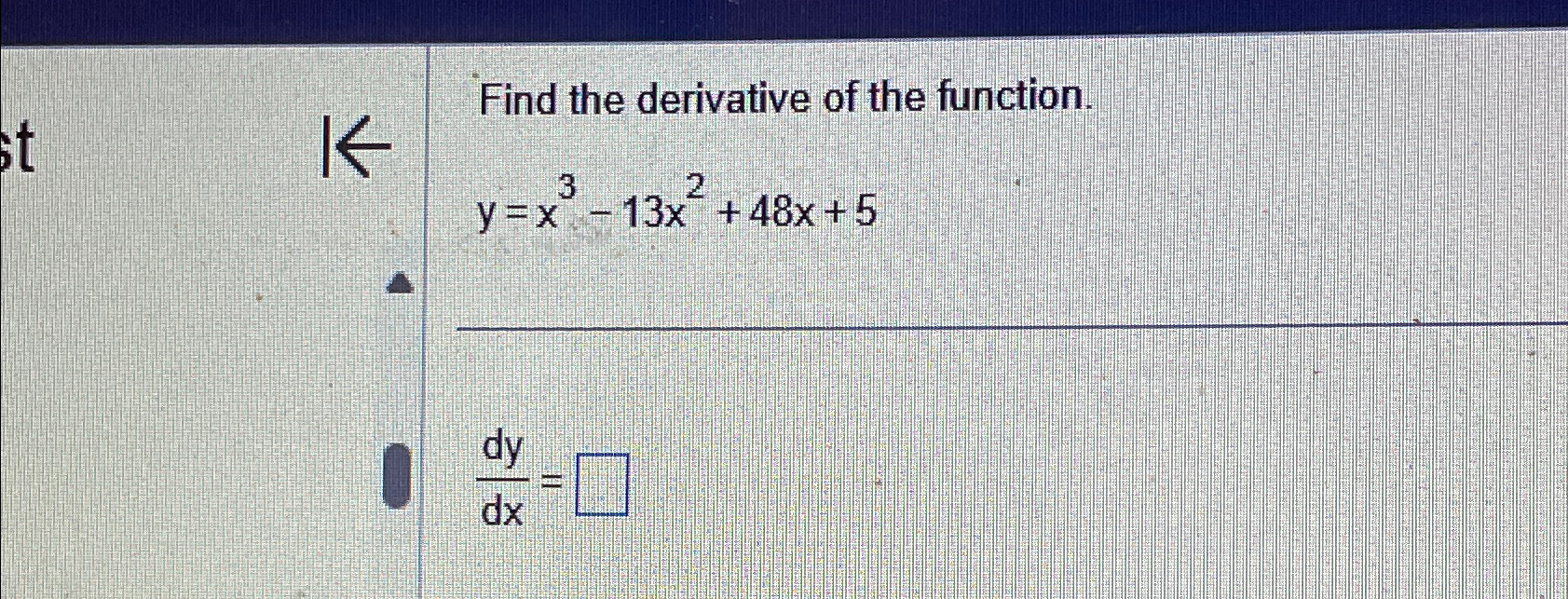 Solved Find the derivative of the | Chegg.com