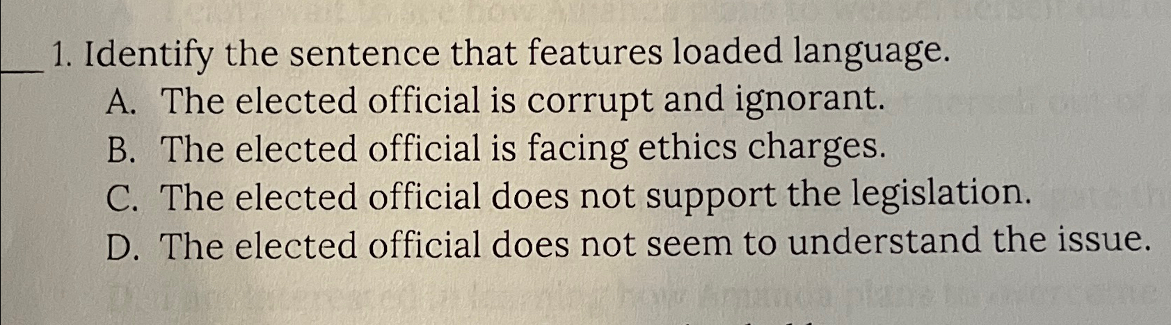 Solved Identify the sentence that features loaded | Chegg.com