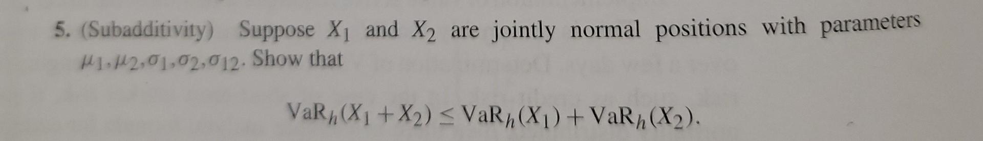 Solved 5. (Subadditivity) Suppose X1 and X2 are jointly | Chegg.com