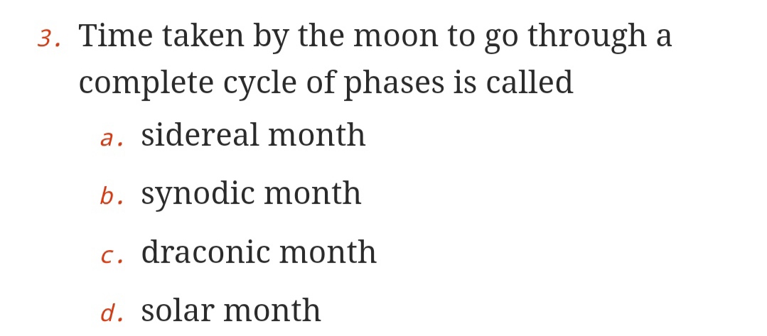 Solved Time taken by the moon to go through acomplete cycle | Chegg.com