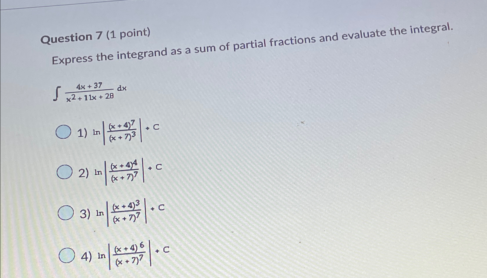 Solved Question 7 (1 ﻿point)Express the integrand as a sum | Chegg.com