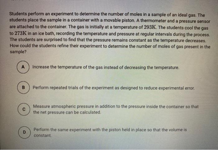 Solved Students perform an experiment to determine the | Chegg.com