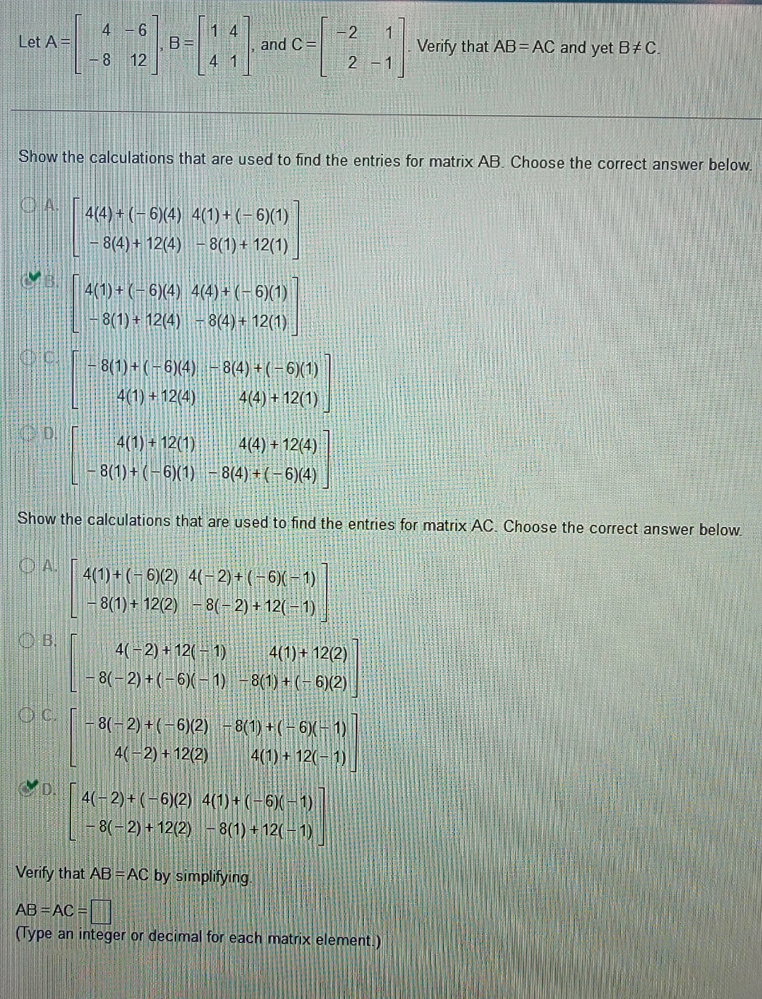 Solved Let A=[4-6-812],B=[1441], ﻿and C=[-212-1]. ﻿Verify | Chegg.com