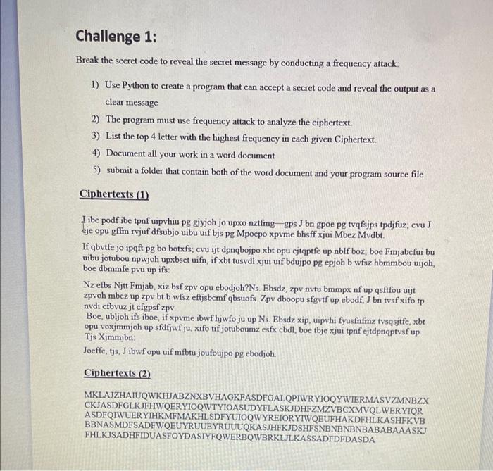 Solved Challenge 1: Break the secret code to reveal the | Chegg.com