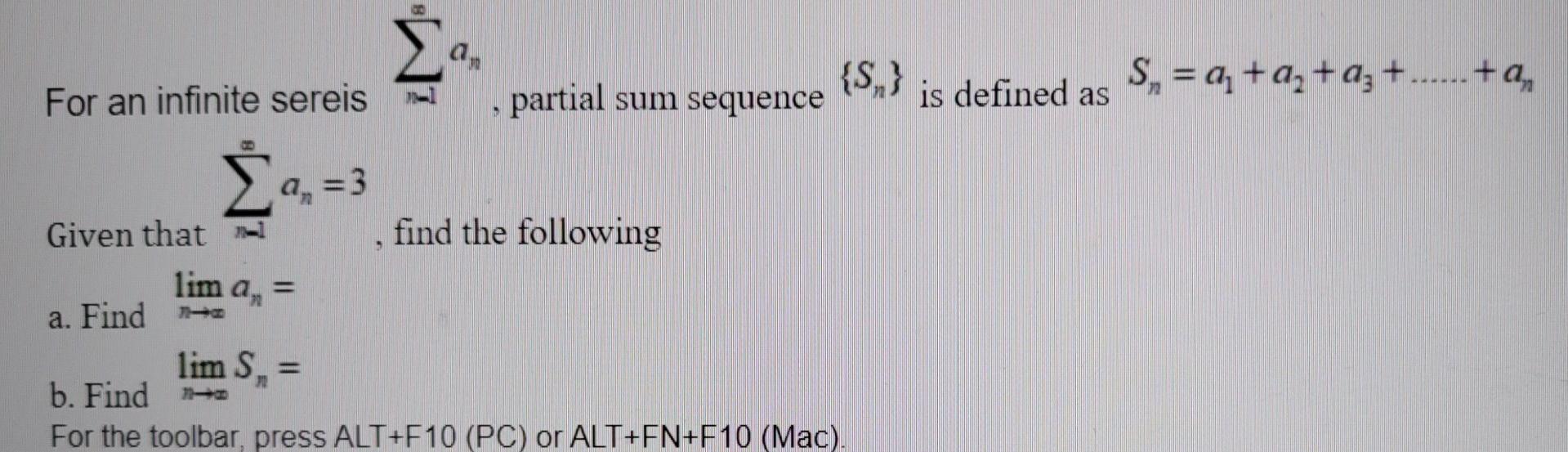 Solved a, {S} partial sum sequence is defined as S, = a | Chegg.com