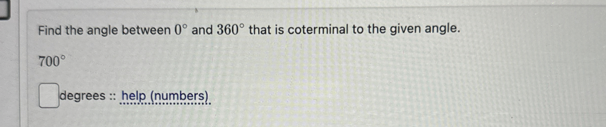 Solved Find the angle between 0° ﻿and 360° ﻿that is | Chegg.com
