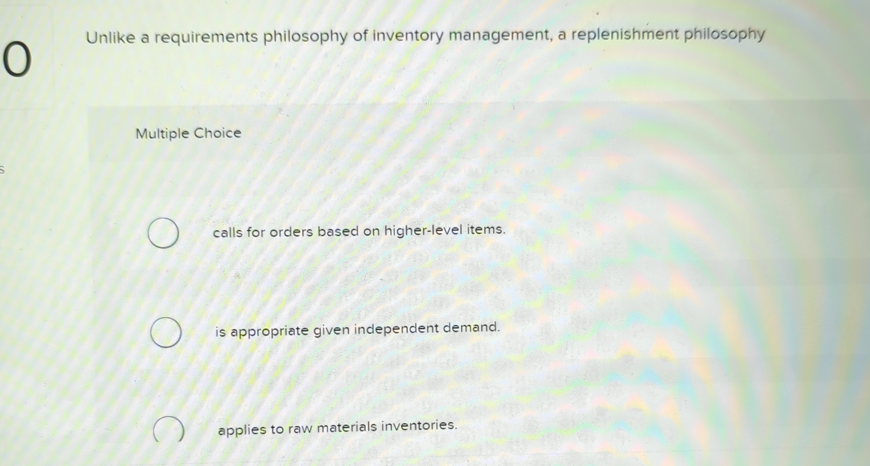 Solved Unlike a requirements philosophy of inventory | Chegg.com