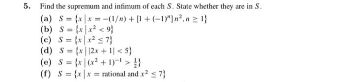 Solved find the supremum and infimum of each S state whether | Chegg.com
