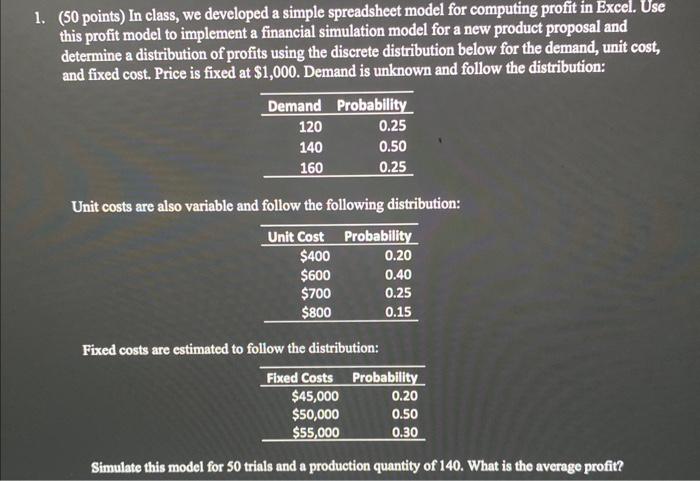 Solved 1. (50 points) In class, we developed a simple | Chegg.com