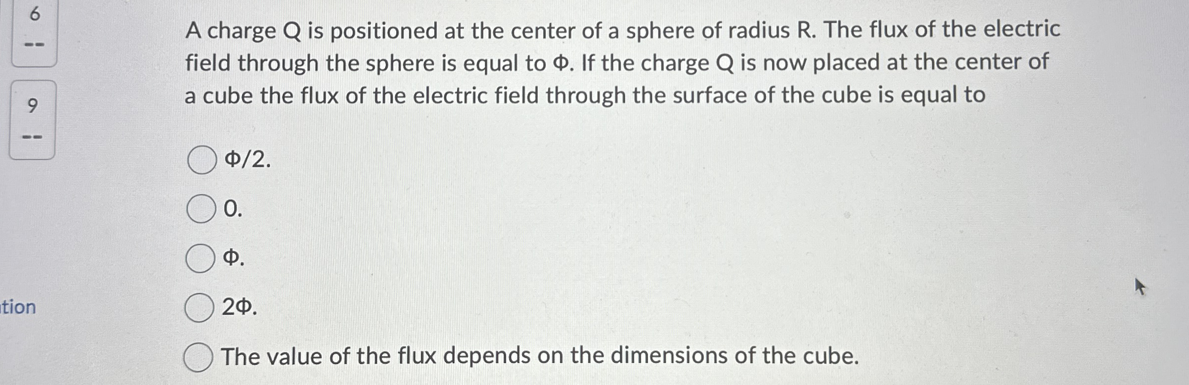 Solved A charge Q ﻿is positioned at the center of a sphere | Chegg.com