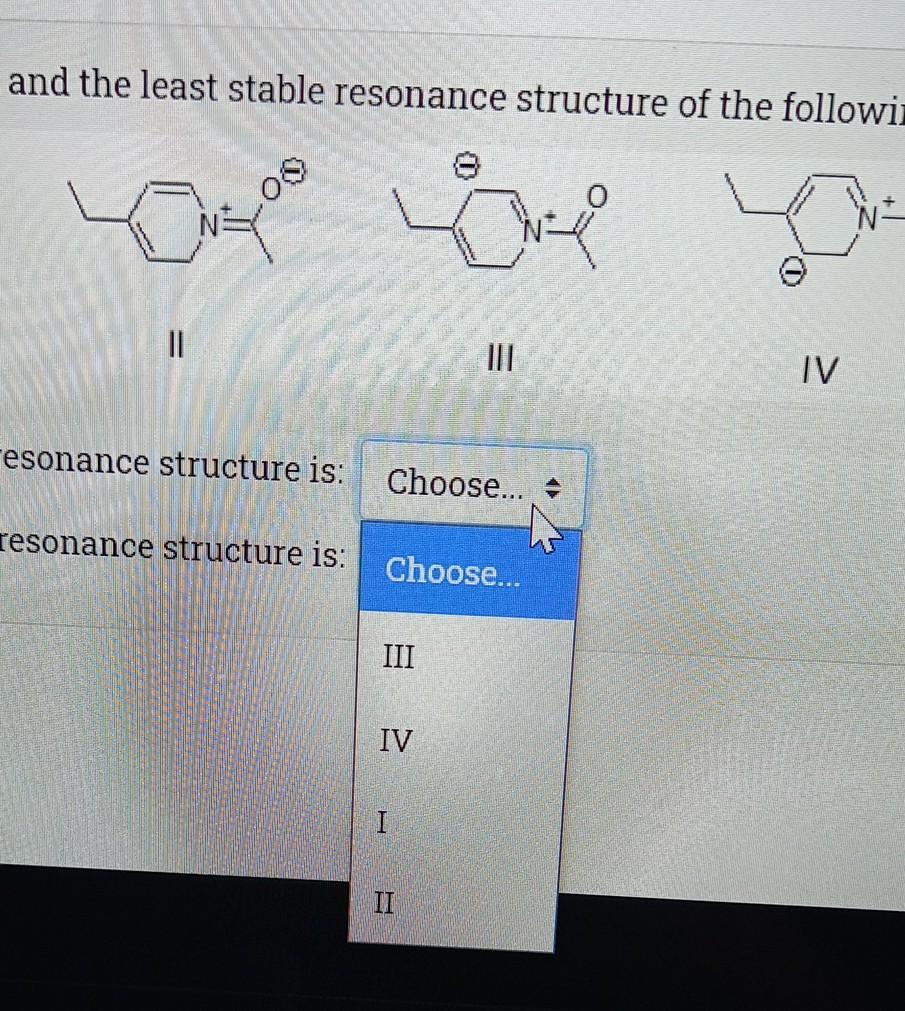 Solved Question 4 Indicate the most and the least stable | Chegg.com