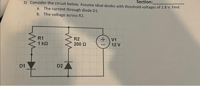 Solved 3) Consider the circuit below. Assume ideal diodes | Chegg.com