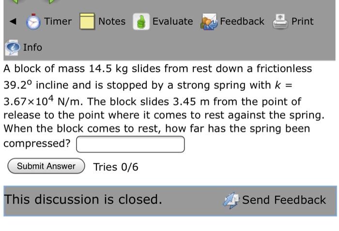 Solved Timer Notes Evaluate Feedback Print Info A Block Of 1700