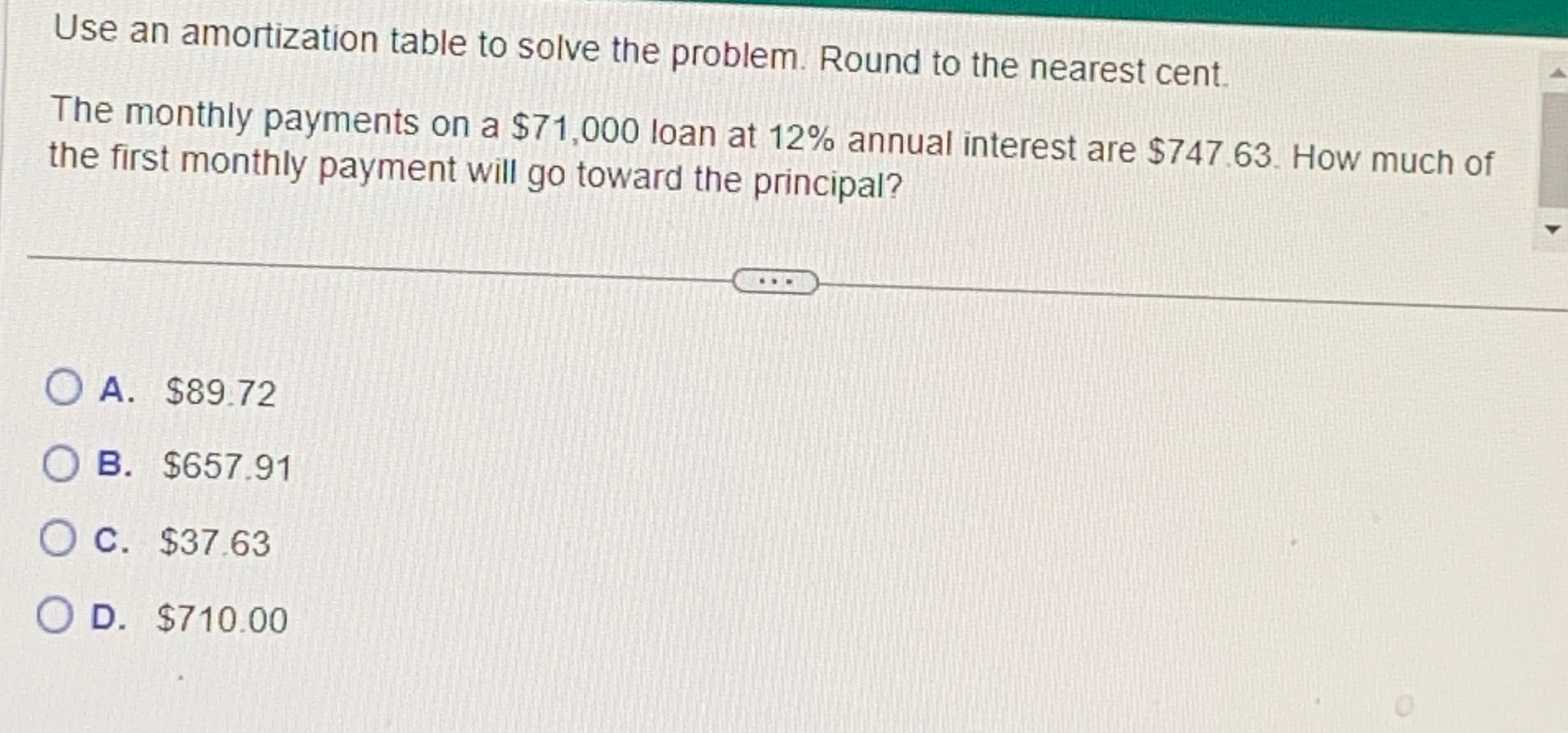 Solved Use an amortization table to solve the problem. Round | Chegg.com