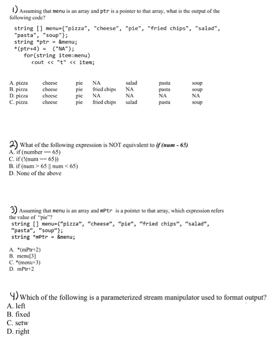 Solved Assuming that menu is an array and ptr is a pointer | Chegg.com