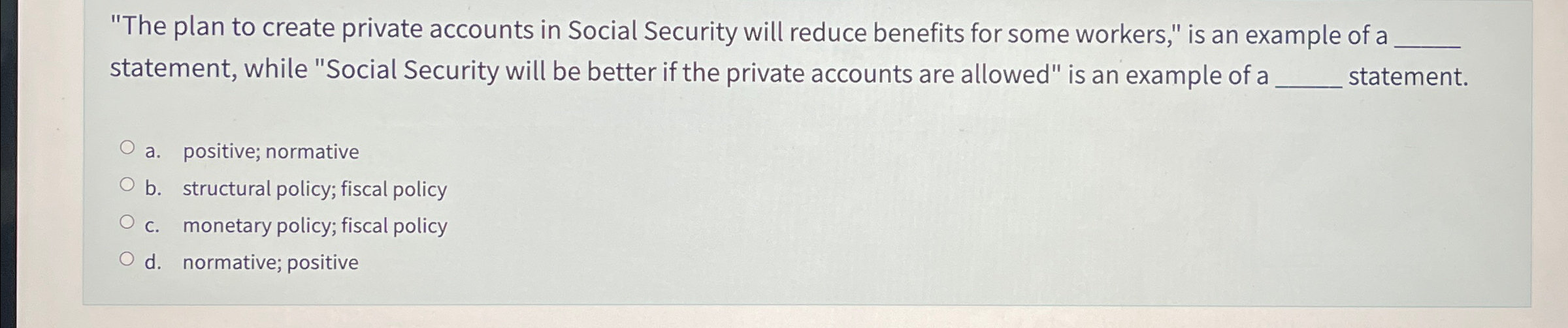 Solved "The plan to create private accounts in Social | Chegg.com