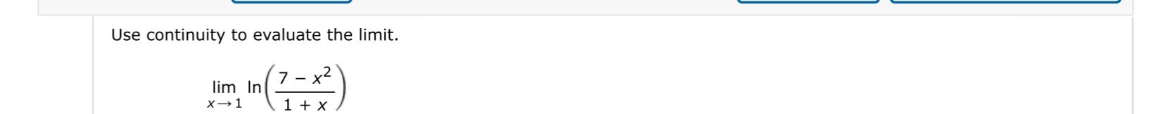 Solved Use continuity to evaluate the | Chegg.com