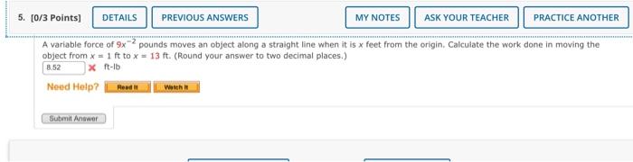 Solved A variable force of 9x−2 pounds moves an object along | Chegg.com