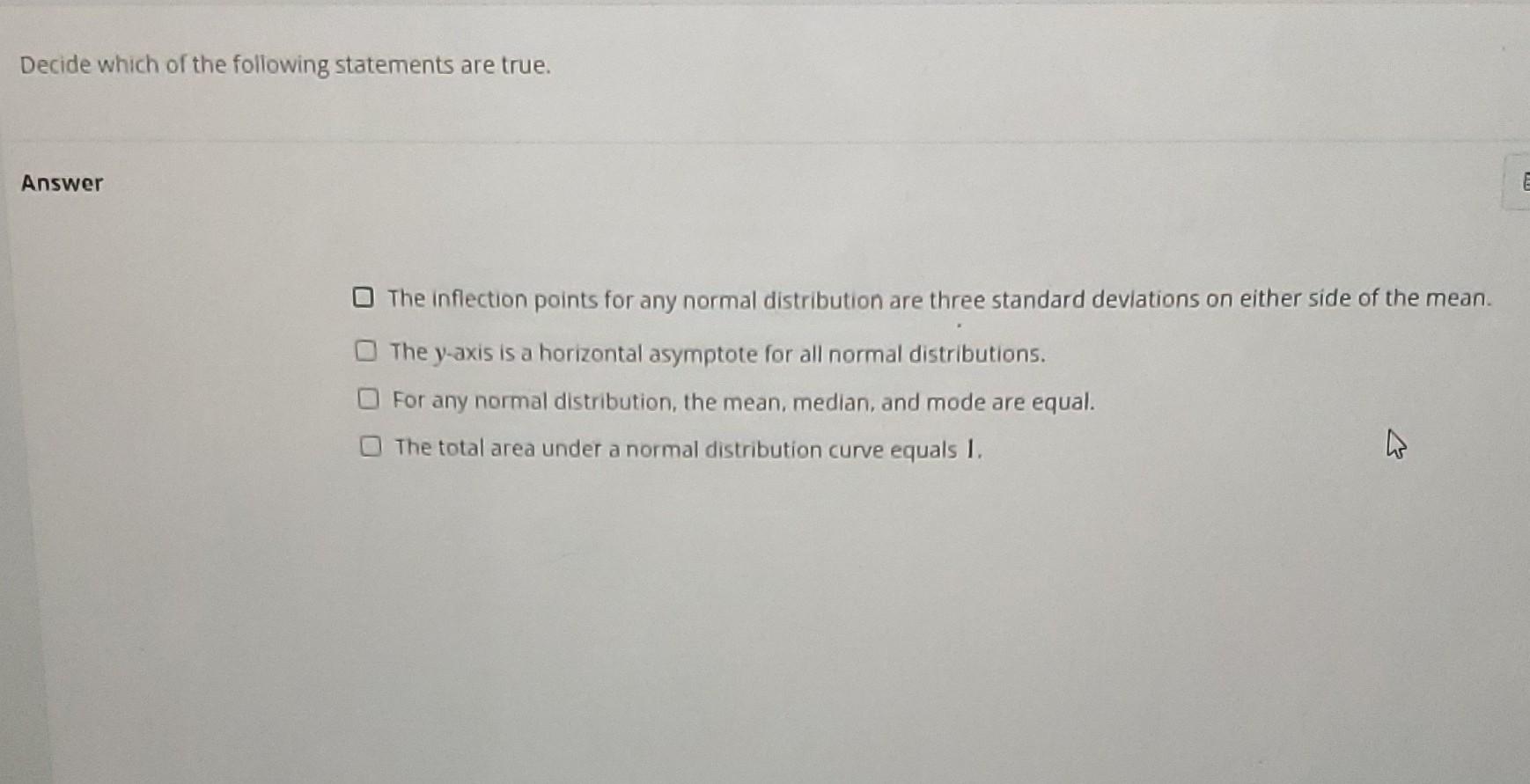 Solved Answer The inflection points for any normal | Chegg.com