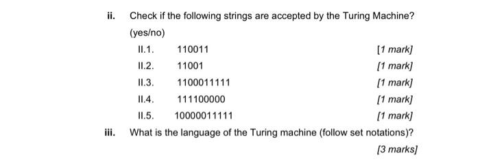 Solved 5. Turing Machine a. Consider the following Turing | Chegg.com