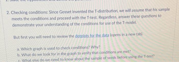 Solved 2 Checking Conditions Since Gosset Invented The 