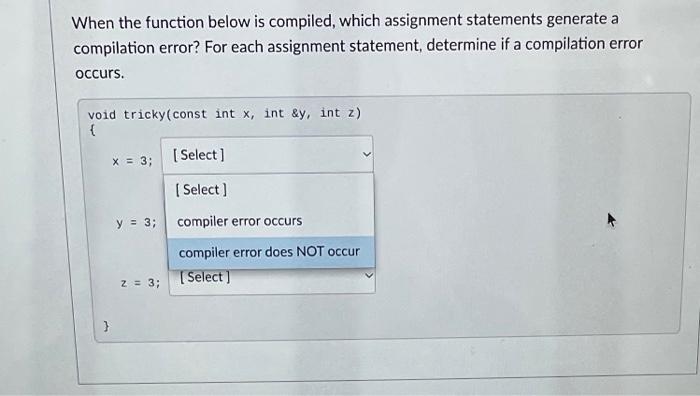 Solved When The Function Below Is Compiled Which Assignment 4120