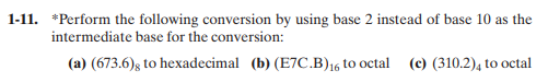 Solved 1-11. *Perform ﻿the following conversion by ﻿using | Chegg.com