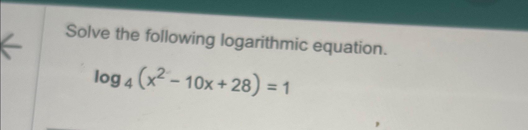 Solved Solve the following logarithmic | Chegg.com