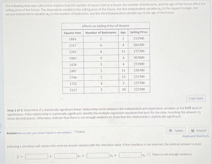 Solved The following data was collected to explore how the | Chegg.com