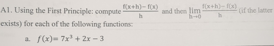 Solved A1. ﻿Using the First Principle: compute f(x+h)-f(x)h | Chegg.com