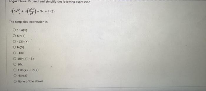 Solved Logarithms. Expand and simplify the following | Chegg.com