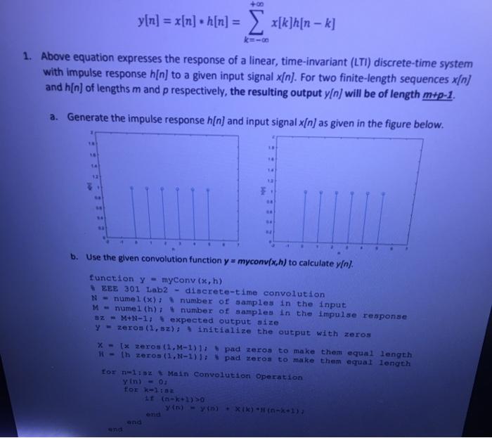 Solved In This Assignment You Will Compute The Convolution