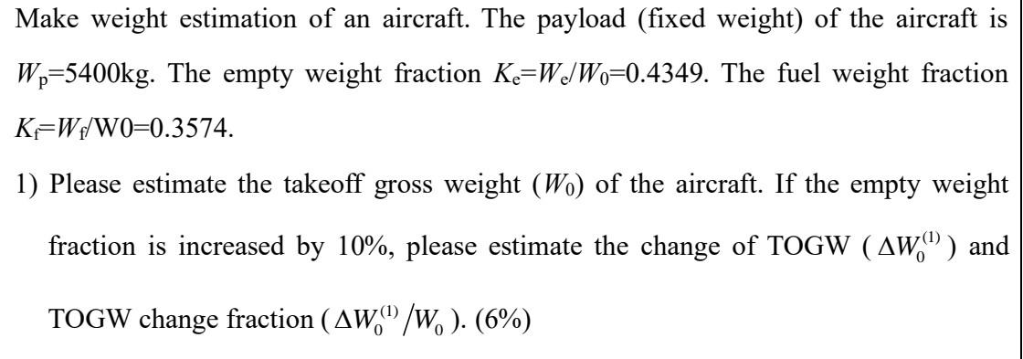 Solved Make weight estimation of an aircraft. The payload | Chegg.com