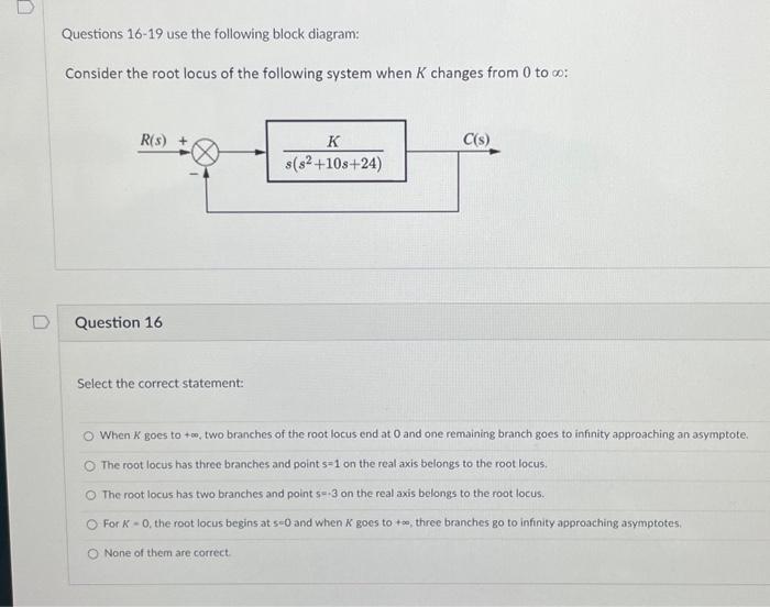 Solved Questions 16−19 use the following block diagram: | Chegg.com