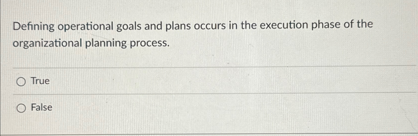 Solved Defining operational goals and plans occurs in the | Chegg.com