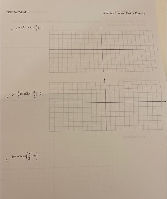 Solved GSE PreCalculus Graphing Sine and Cosine Practice | Chegg.com