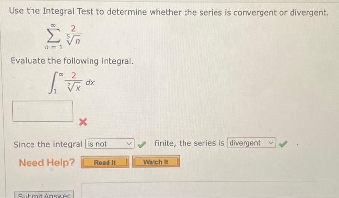 Solved Use the Integral Test to determine whether the series | Chegg.com