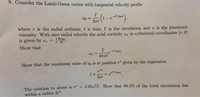 Solved 9. Consider the Lamb-Oseen vortex with tangential | Chegg.com