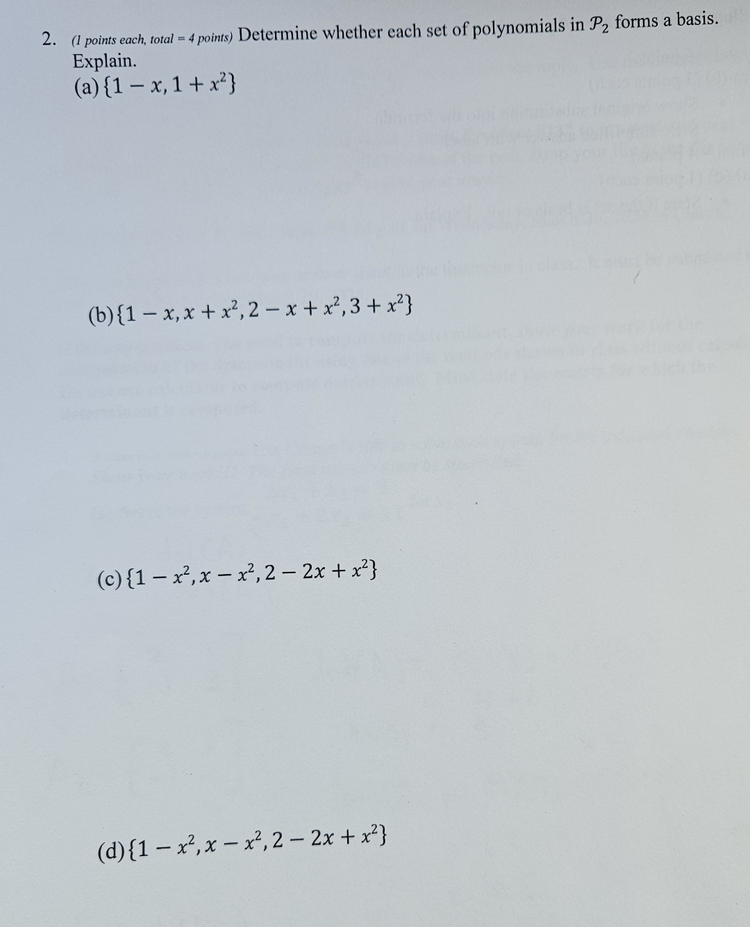 Solved Determine whether each set of polynomials in P2 | Chegg.com