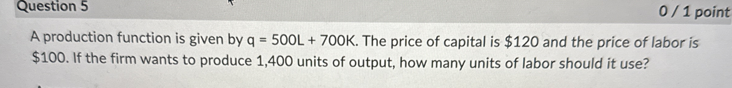 Solved Question 501 ﻿pointA production function is given by | Chegg.com
