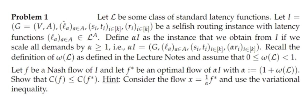 Solved Problem 1 Let L be some class of standard latency | Chegg.com
