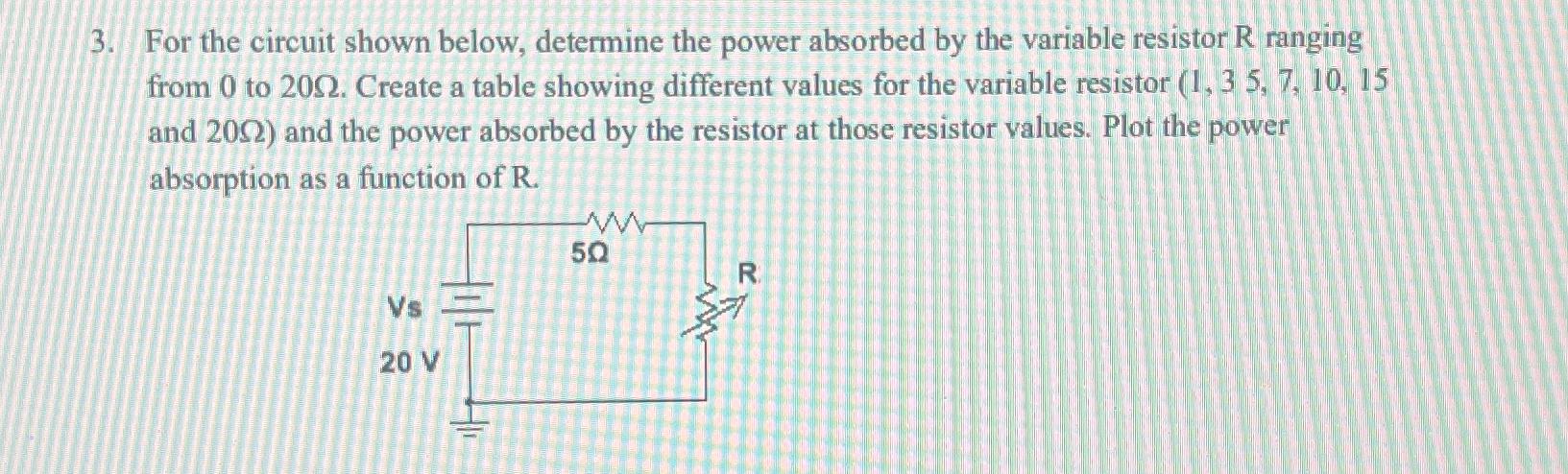 Solved For the circuit shown below, determine the power | Chegg.com