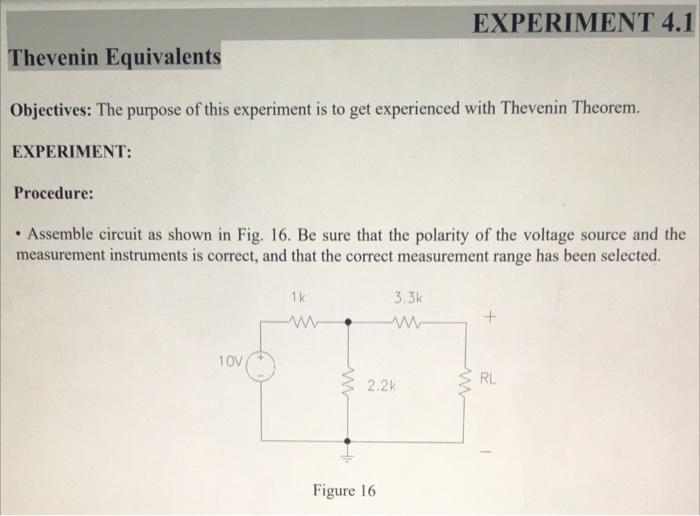 Solved EXPERIMENT 4.1 Thevenin Equivalents Objectives: The | Chegg.com