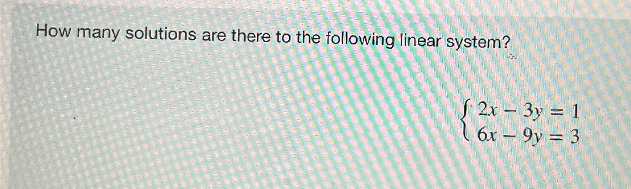Solved How many solutions are there to the following linear | Chegg.com