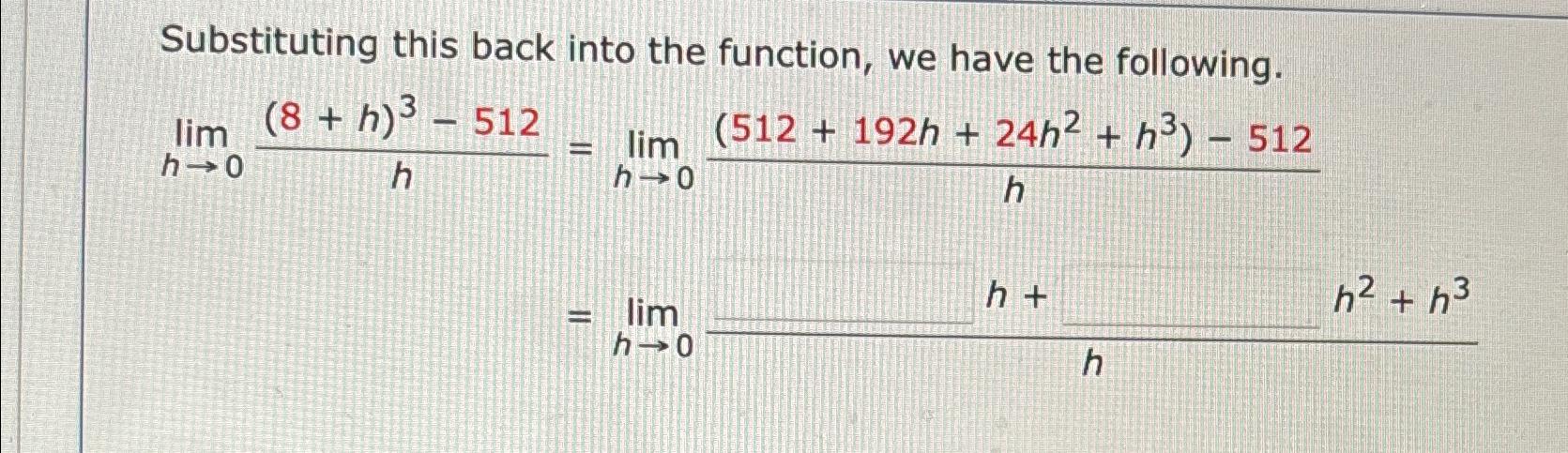 Solved Substituting this back into the function, we have the | Chegg.com