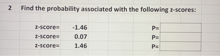 Solved 2 Find the probability associated with the following | Chegg.com