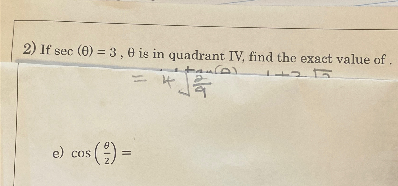 Solved If sec(θ)=3,θ ﻿is in quadrant IV, ﻿find the exact | Chegg.com