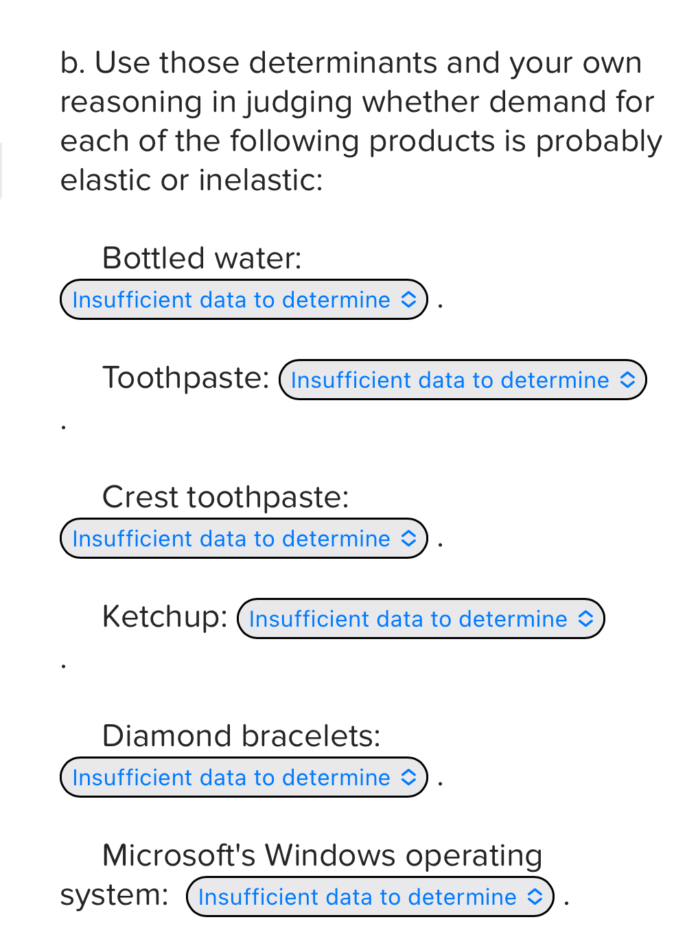 Solved b. ﻿Use those determinants and your ownreasoning in | Chegg.com